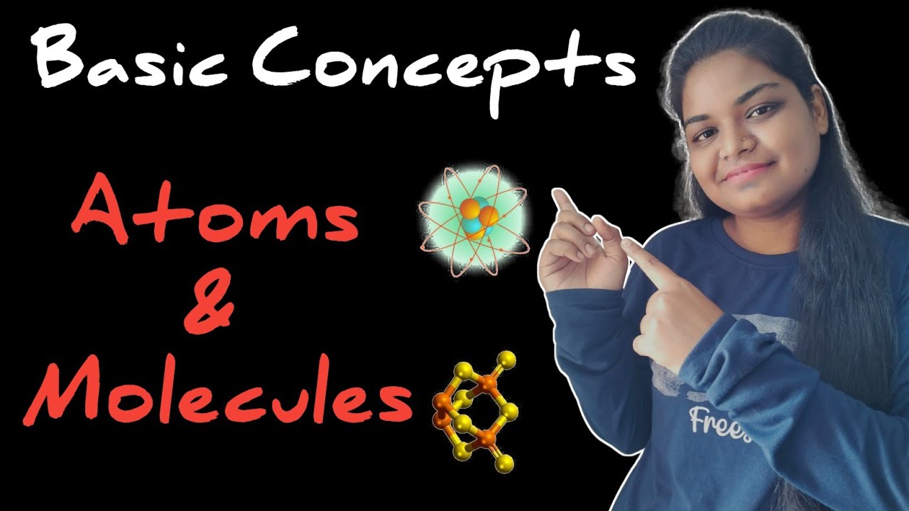 Basic Concepts Of Atoms And Molecules || Atomic Structure || By Anshu ...