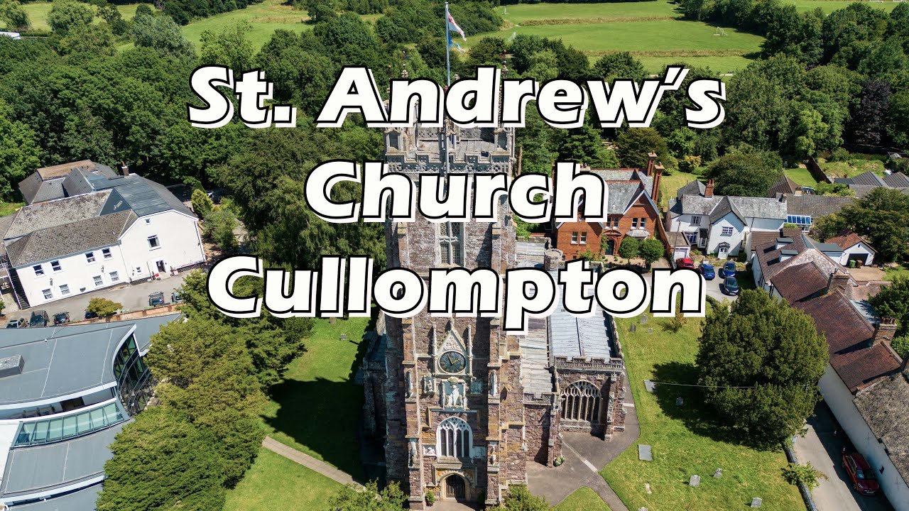 ST ANDREW'S CHURCH CULLOMPTON (7th July 2022) - YouTube