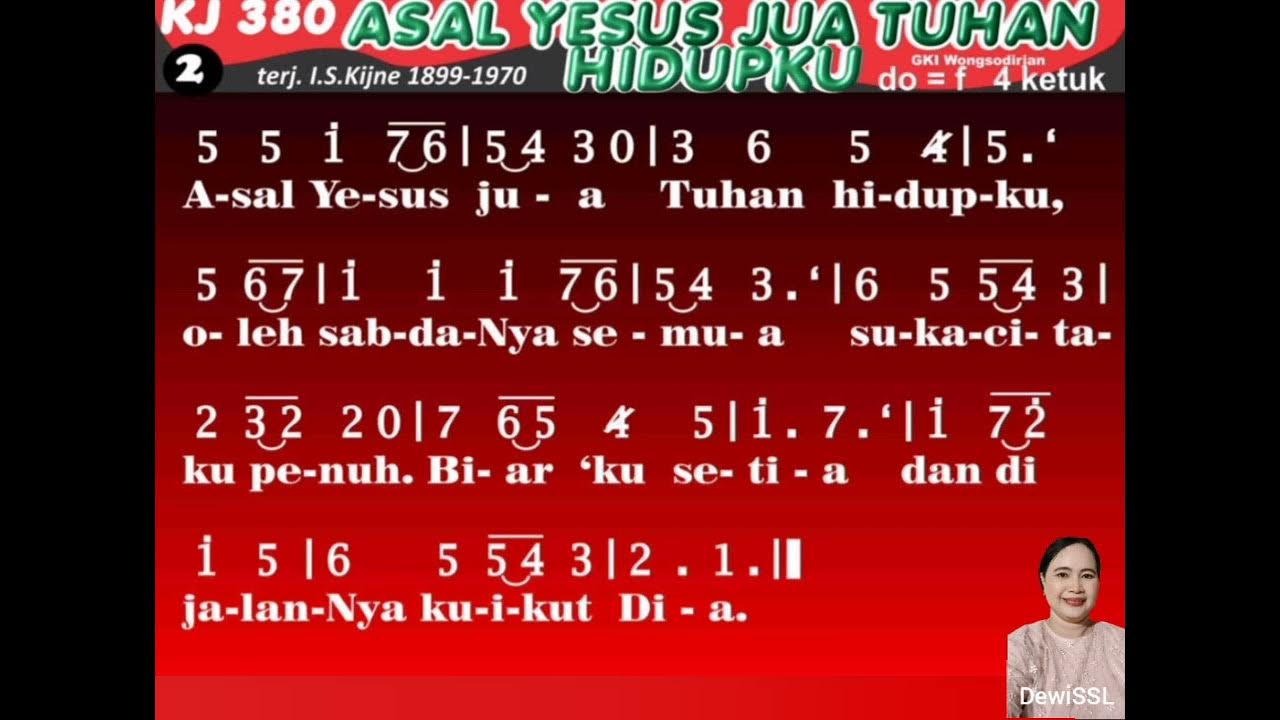 KJ. 380 Asal Yesus Jua Tuhan Hidupku - Cover DewiSSL | Kidung Jemaat - YouTube