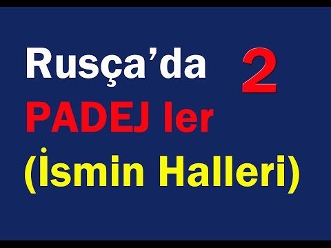 RUSÇA'DA PADEJ ler 2.Bölüm ÇOĞUL İSMİN HALLERİ