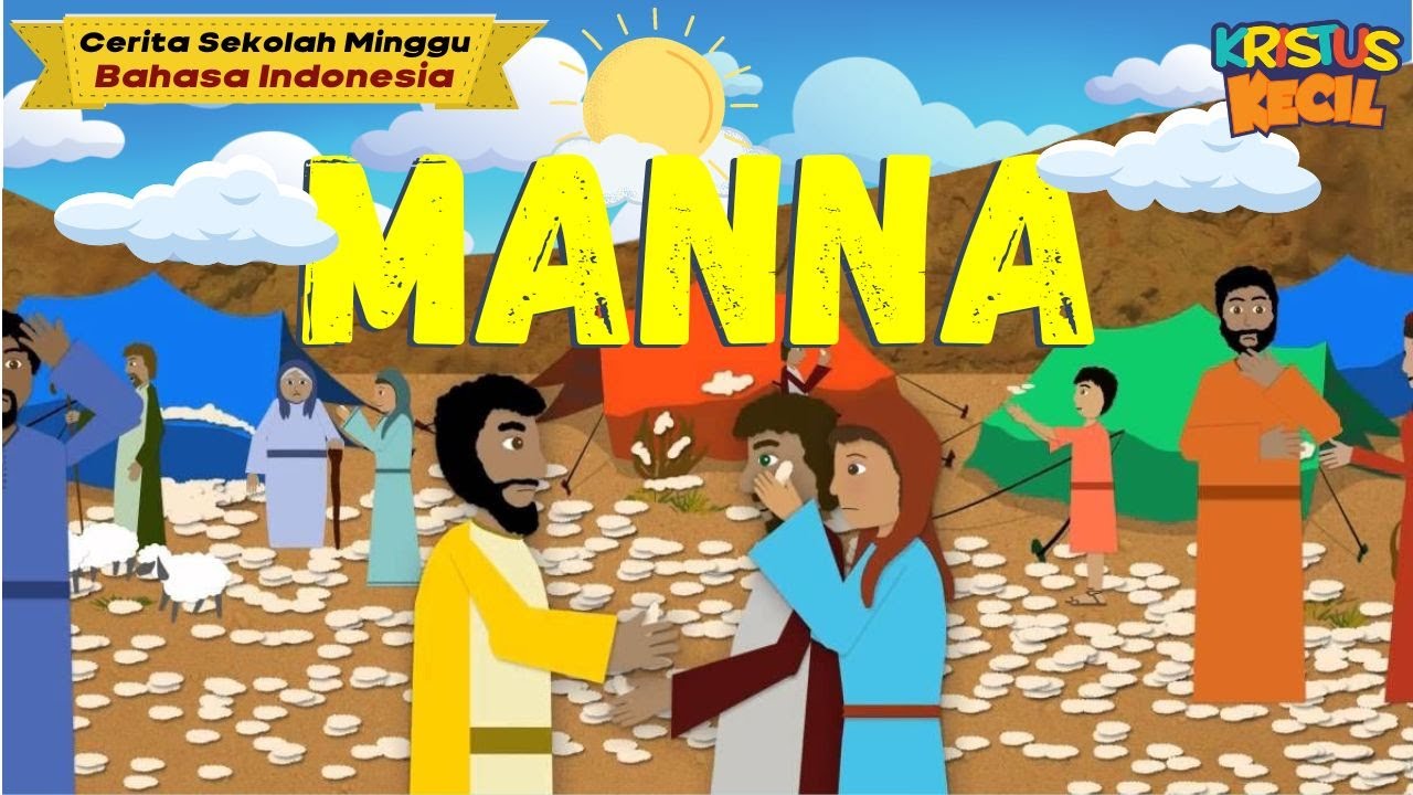 Roti Manna | Manna Bread Bible Story in Indonesian | Cerita Alkitab ...