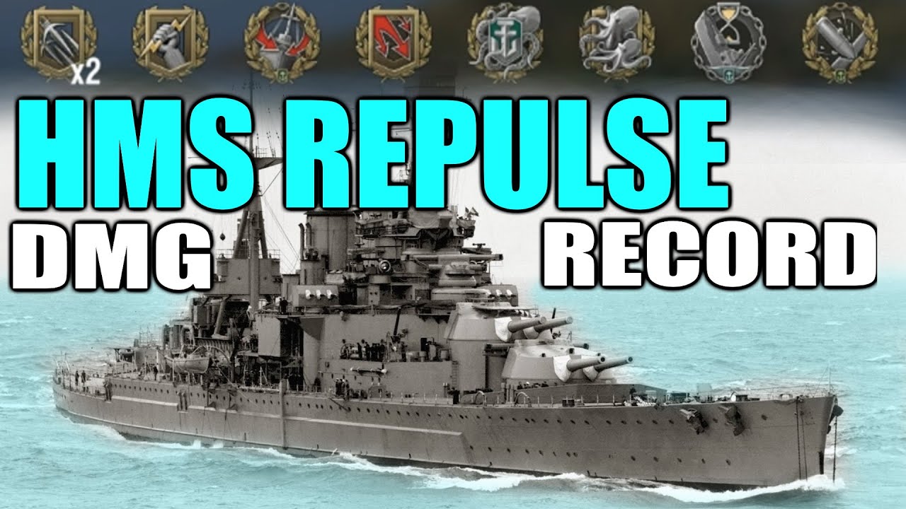 Repulse - EU damage record ? - World of Warships - YouTube