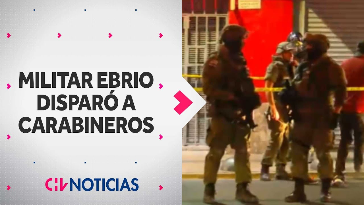 MILITAR EBRIO fue abatido tras disparar contra Carabineros en Estación ...
