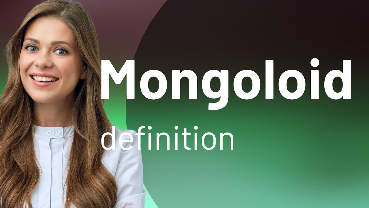 Mongoloid | what is MONGOLOID meaning - YouTube