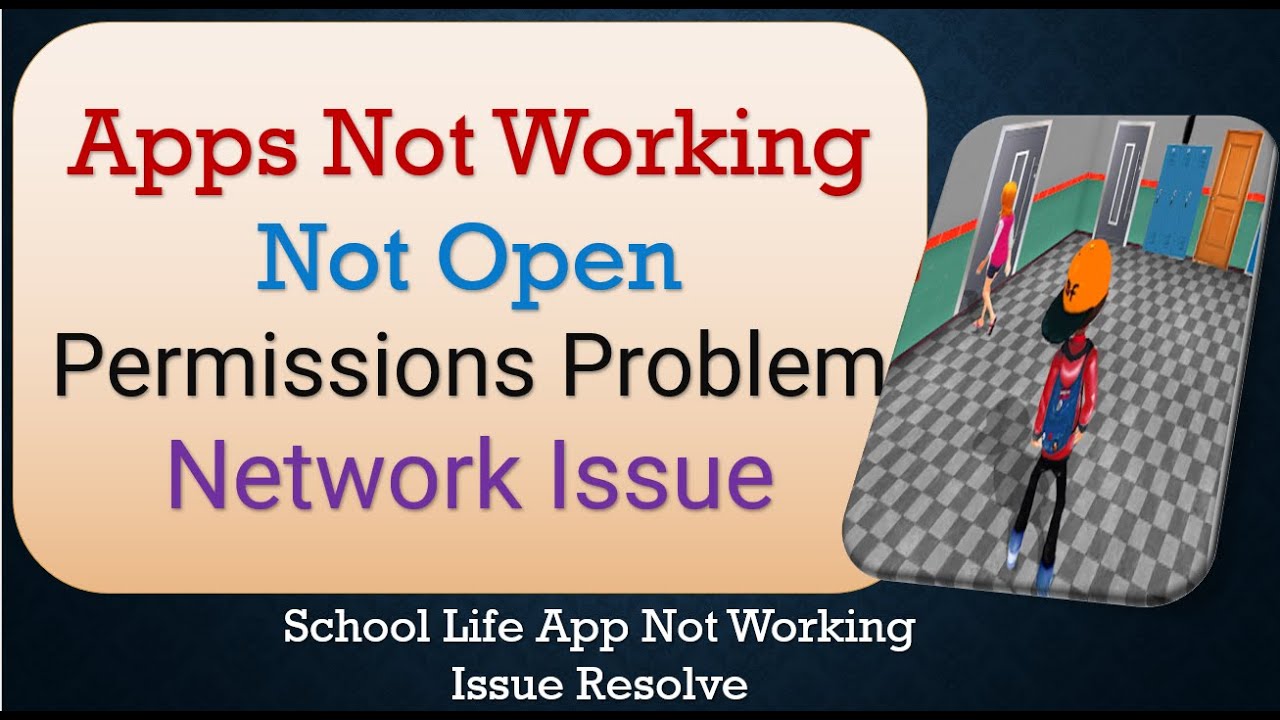 How To Fix School Life App Not Working Not Open Space Issue Network And Permissions Issue