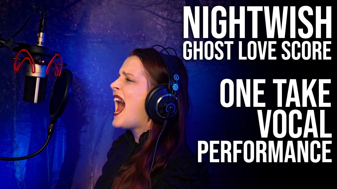 Ghost Love Score (Nightwish) - One Take Vocal Performance by Katri ...