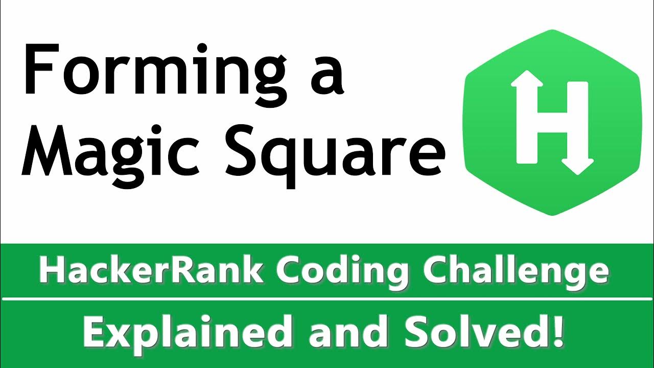 Forming a Magic Square HackerRank Challenge Solution in Python - YouTube