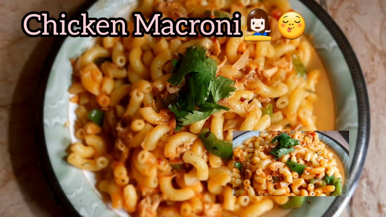 Chicken Macroni 😋/Quick & easy recepie for pasta lovers/Try & enjoy ...