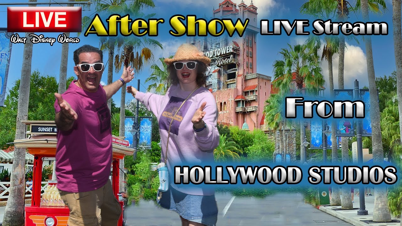 🔴LIVE After Show Livestream Hollywood Studios | Walt Disney World ...