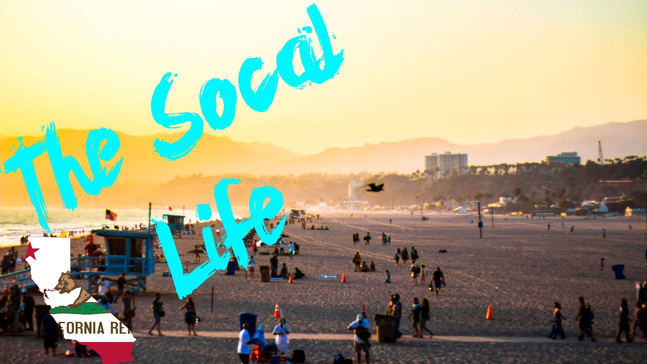 The SoCal Life (My Trip To LA) - YouTube