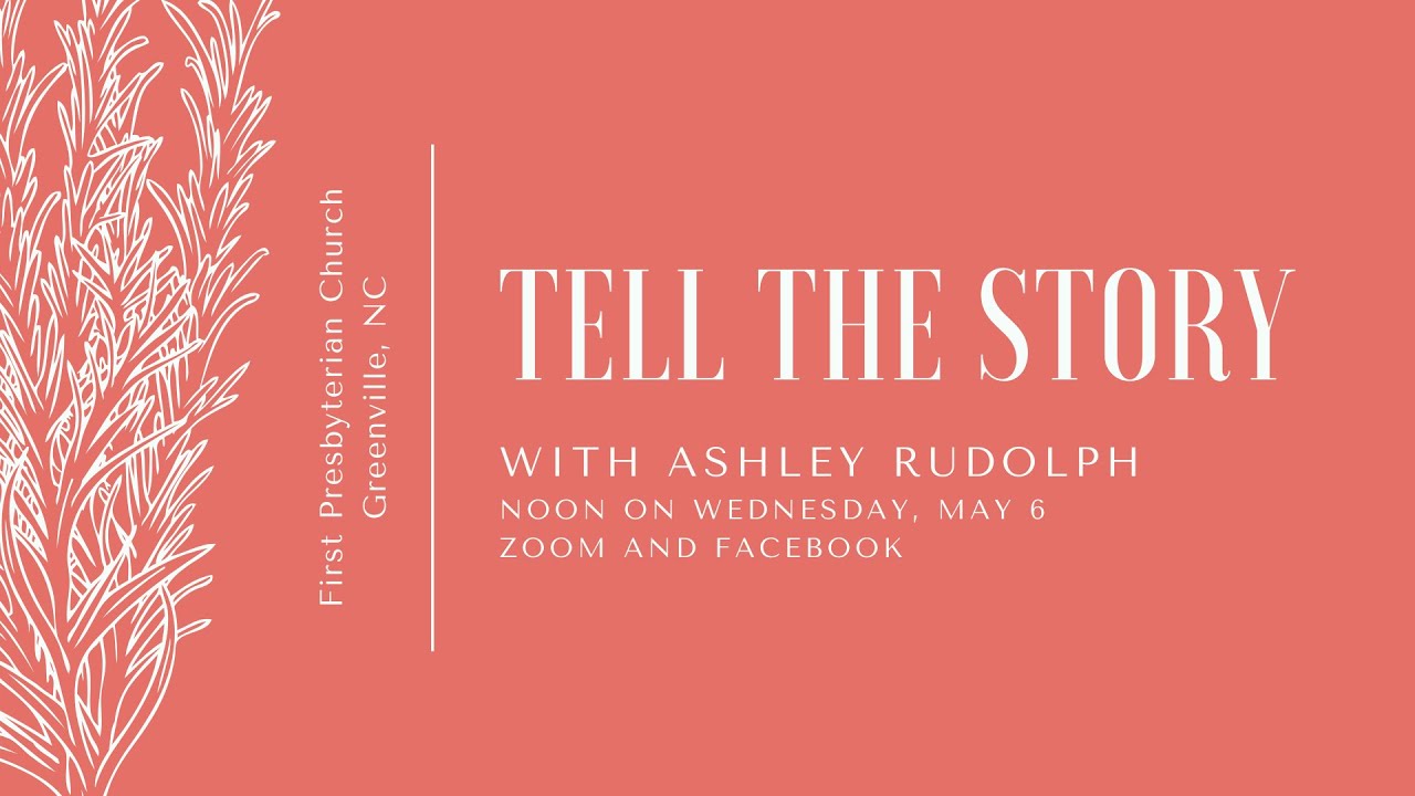 Tell the Story with Ashley Rudolph - YouTube