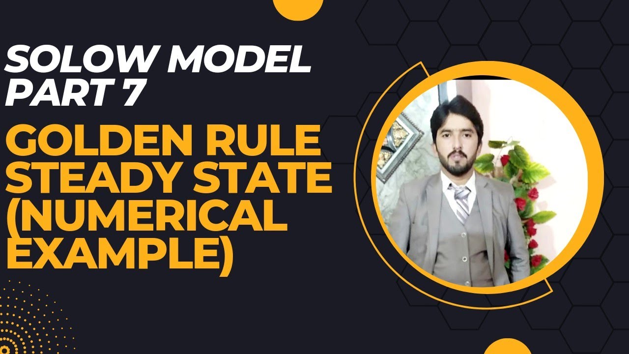 Solow model part 7 Golden rule steady state numerical example - YouTube