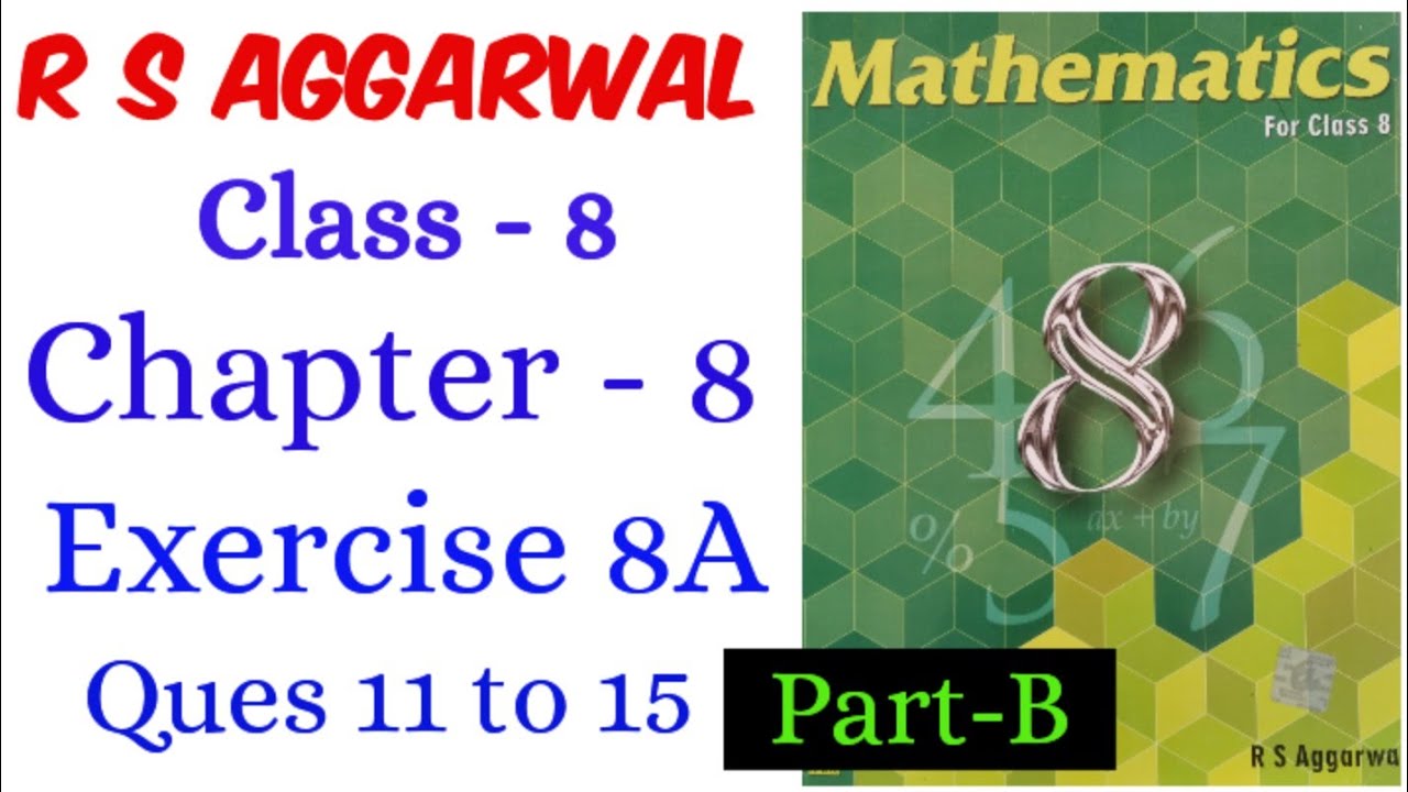 RS Aggarwal Class 8 | Chapter 8 - Linear Equations | Exercise 8A ...