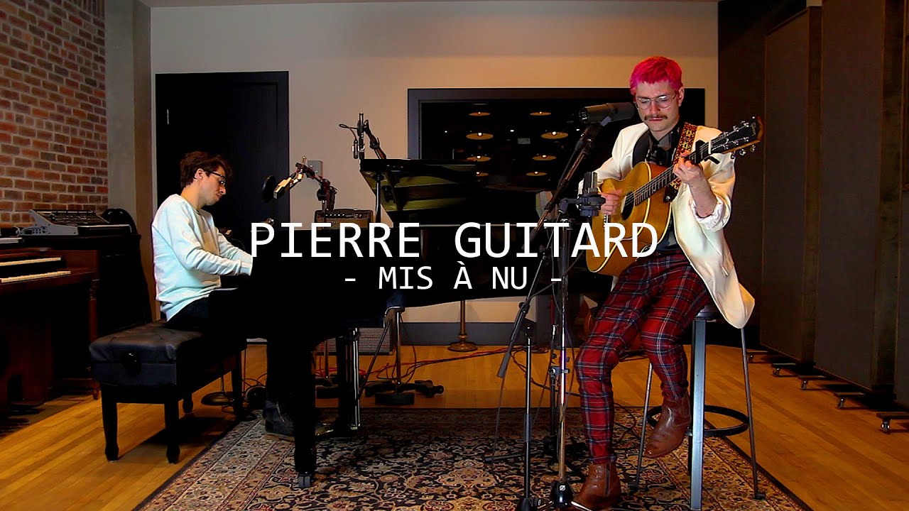 Pierre Guitard - Mis à nu (live session) - YouTube
