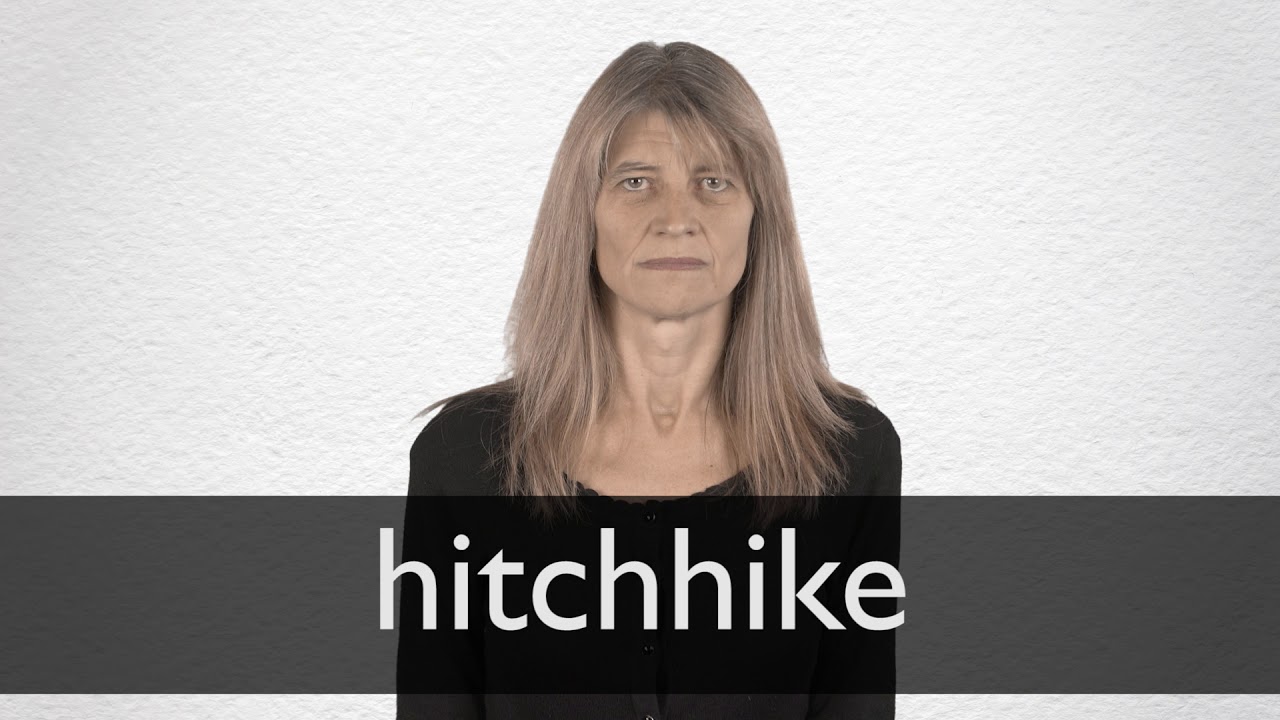 How To Pronounce HITCHHIKE In British English YouTube how-to-pronounce-hitchhike-in-british-english-youtube