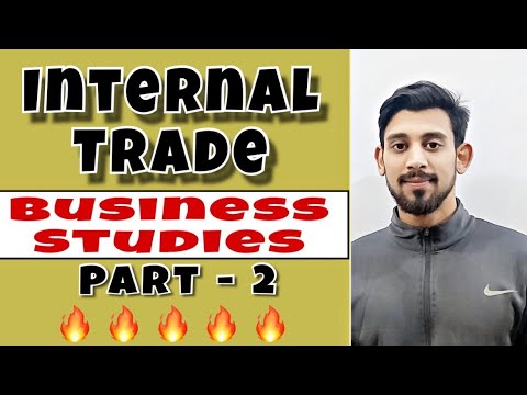 Internal trade | class - 11 | business studies - YouTube