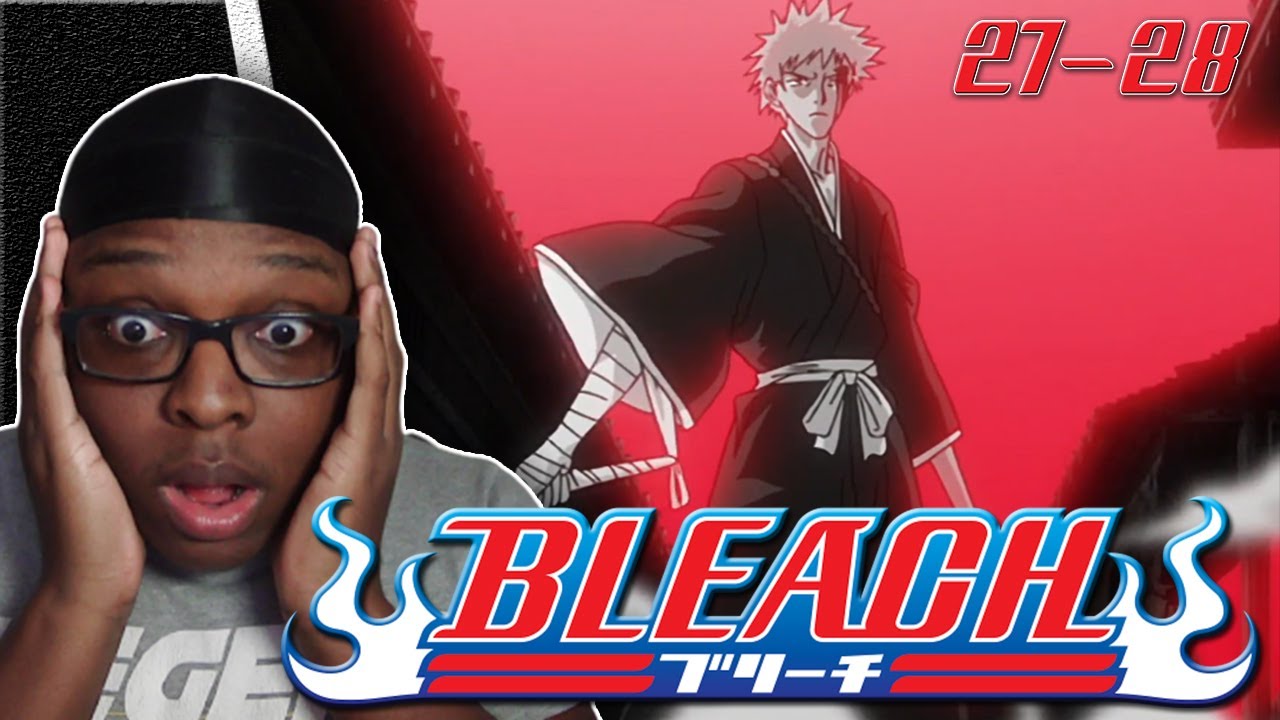 OMG! | Bleach Ep 27-28 Reaction | Anime Commentary - YouTube