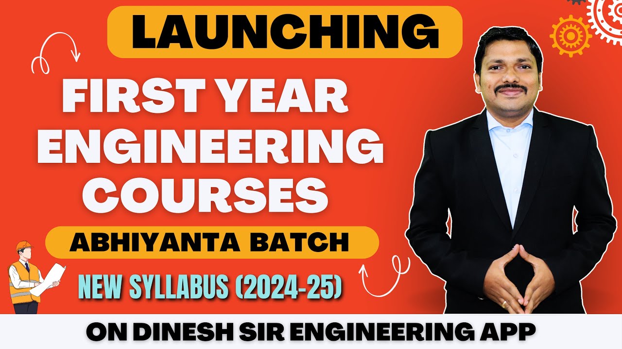 LAUNCHING FIRST YEAR ENGINEERING COURSES ON DINESH SIR ENGINEERING APP/www.dineshsir.in | Dinesh ...
