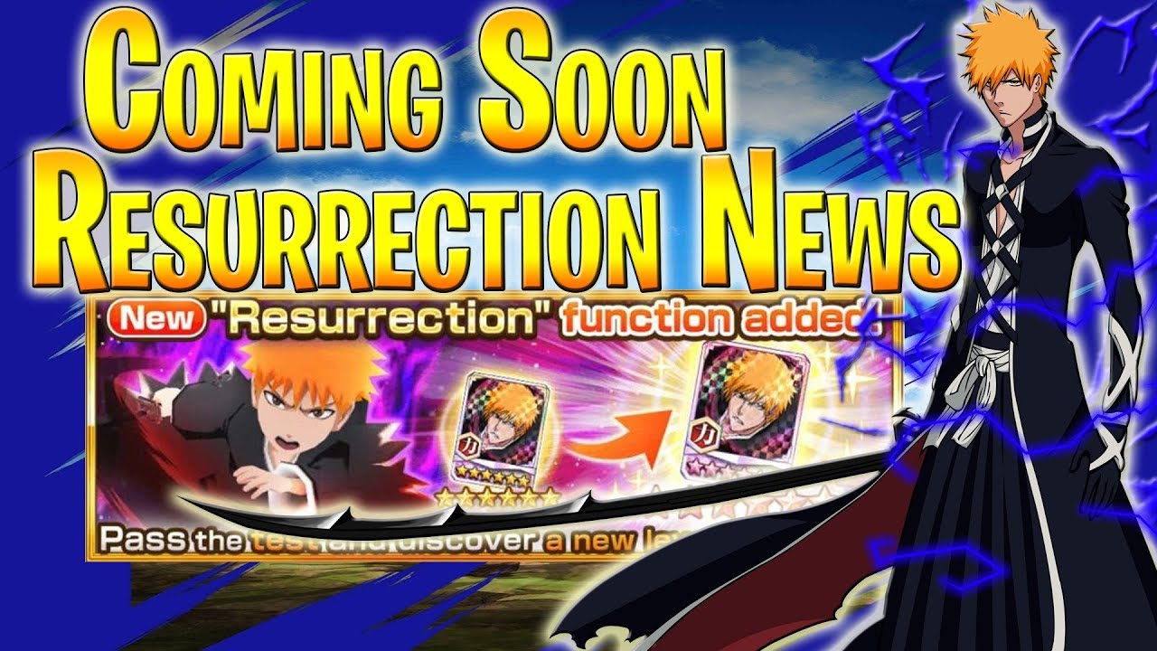 IS THE NEW RESURRECTION MODE GAME CHANGING?! | Bleach Brave Souls News ...