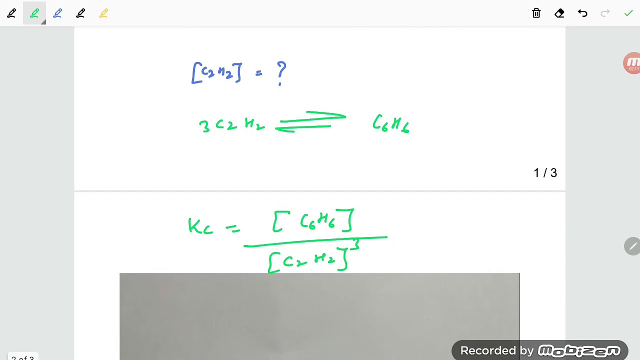 for the cyclic trimerisation of acetylene to give one mole of benzene ...