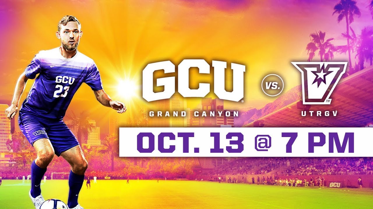 GCU Men's Soccer vs. UTRGV Oct 13, 2018 - YouTube