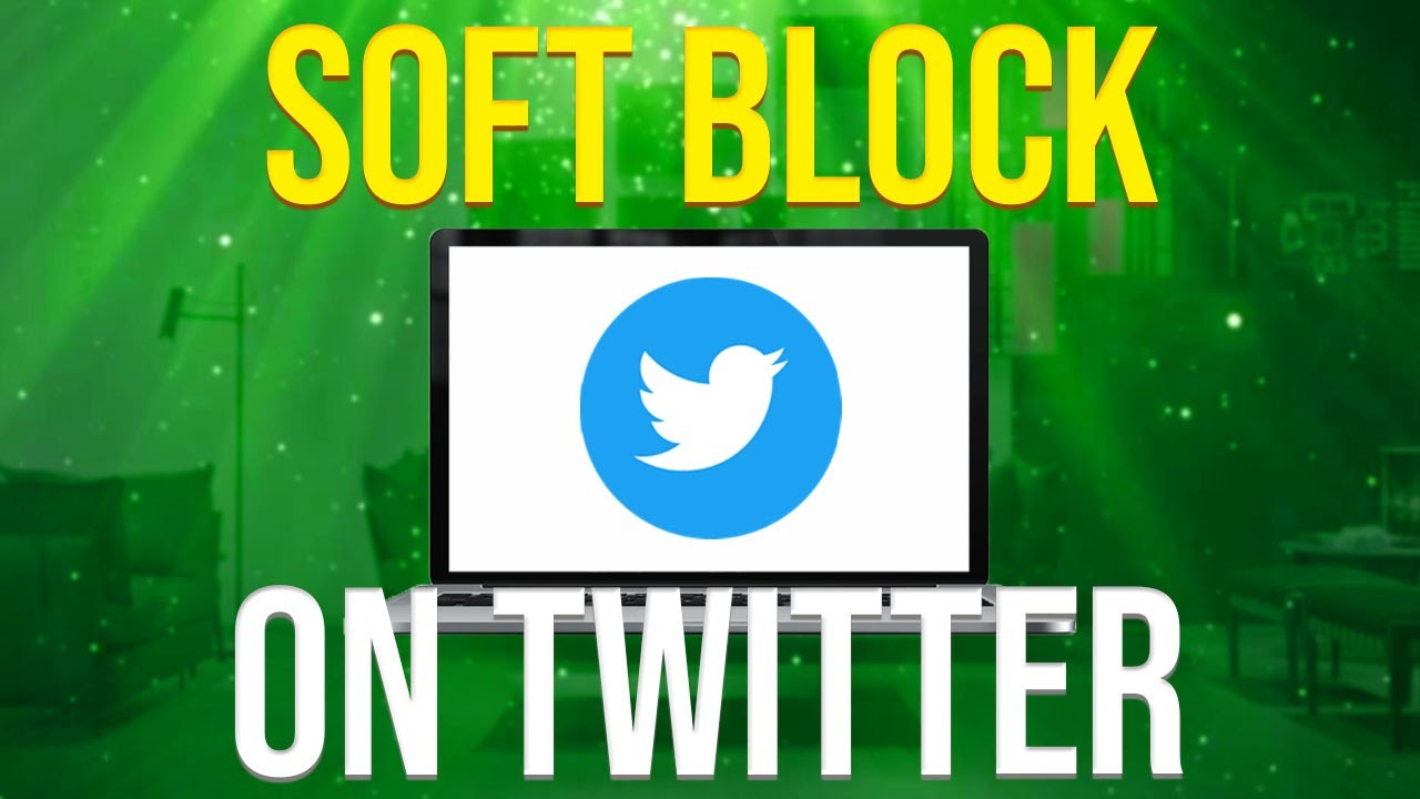 How To Soft Block On Twitter (2022) - YouTube