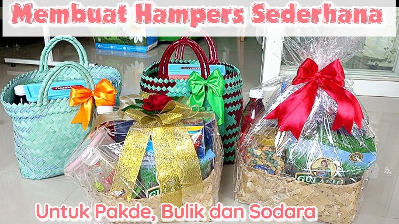 3 Ide Membuat Hampers Sederhana untuk Sodara - YouTube