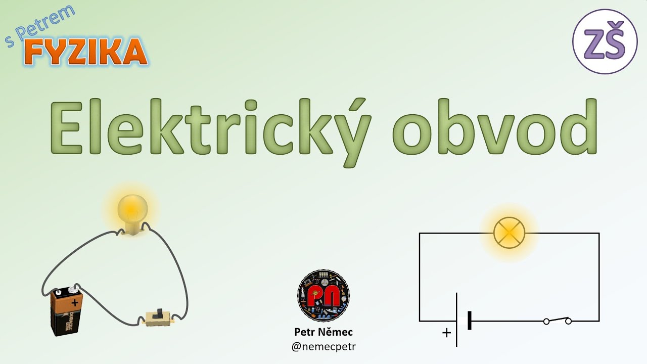Elektrický obvod - fyzika 6 ZŠ - YouTube