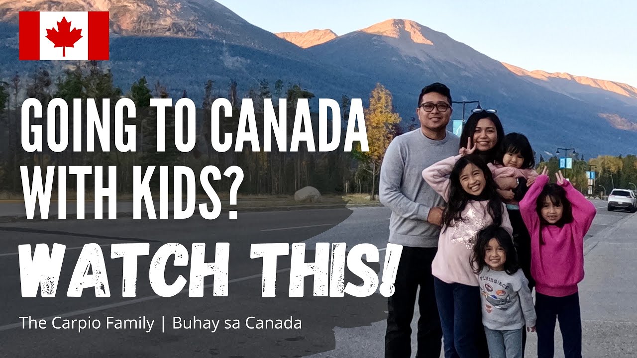 GOING TO CANADA WITH KIDS? WATCH THIS! THE CARPIO FAMILY | BUHAY SA ...