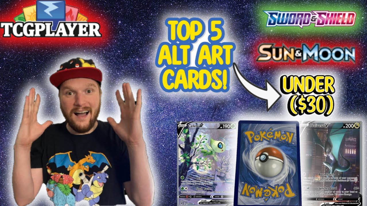 Top 5 Pokemon Alt Art Cards you should invest in that are under ($30 ...