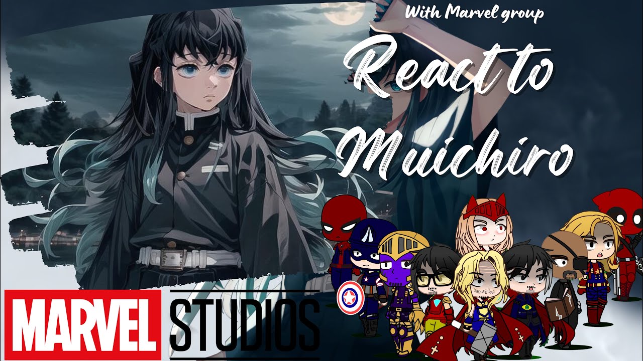 Avengers Loki react to muichiro tokito as new hero | Gacha life ...