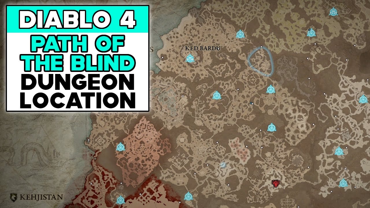 DIABLO 4 PATH OF THE BLIND DUNGEON LOCATION - YouTube