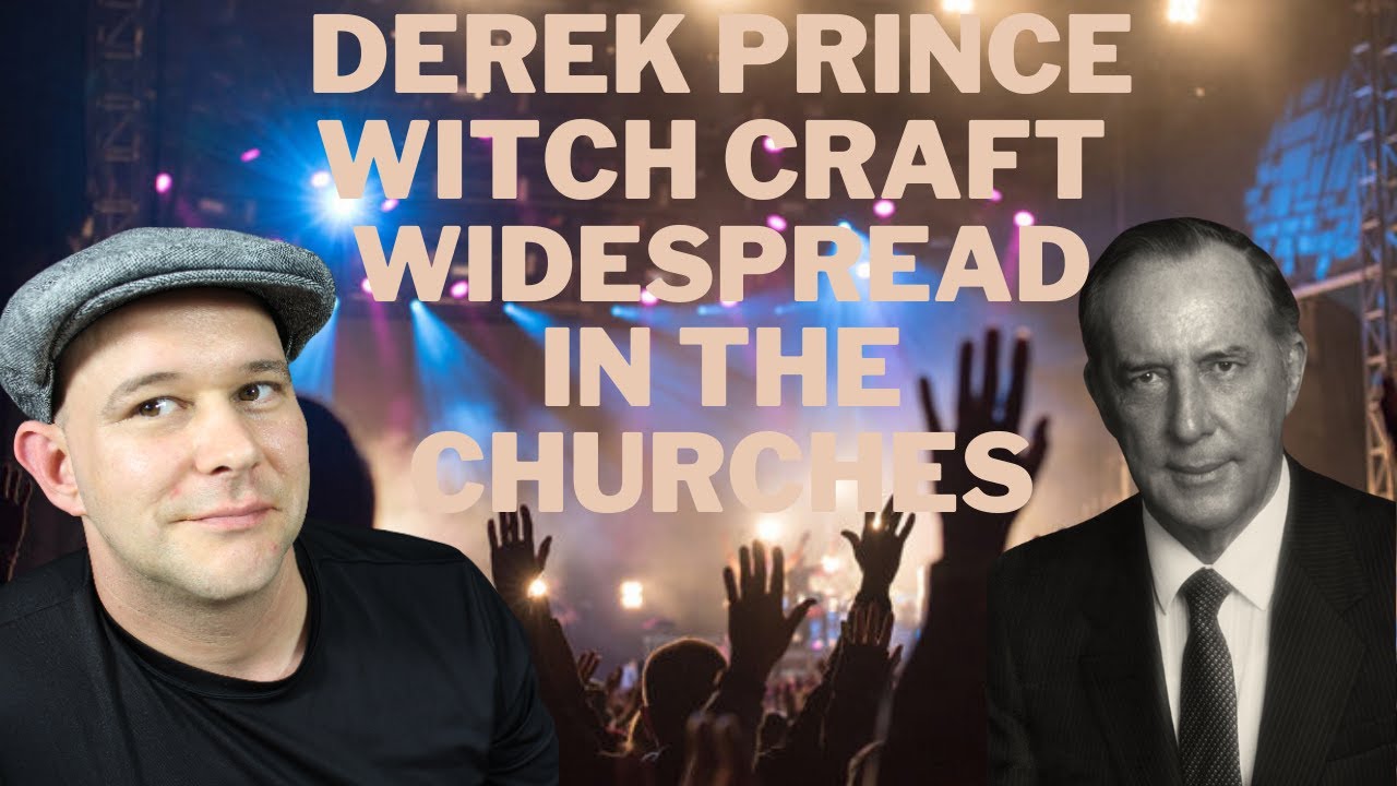Derek Prince Witchcraft in Disguise in the Churches - YouTube