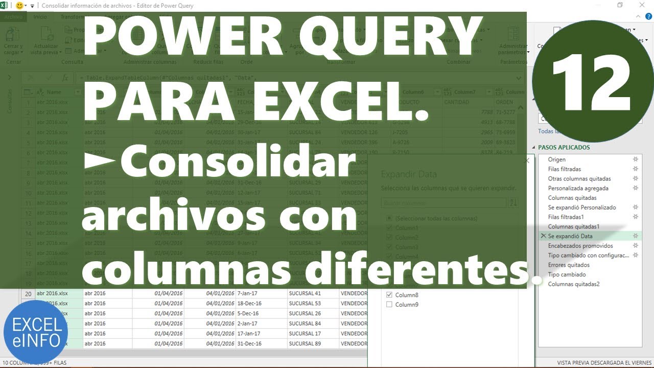 Power Query para Excel - Cap. 12 - Consolidar archivos con columnas ...