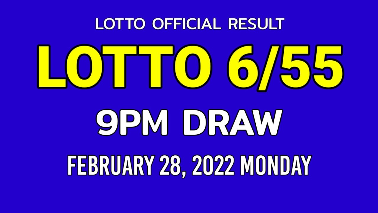 GRAND LOTTO 6/55 9PM DRAW RESULT February 28, 2022 Monday PCSO LOTTO 6/ ...