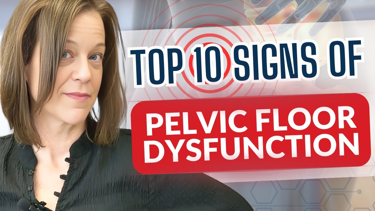 Hidden Secrets of Pelvic Floor Dysfunction - YouTube