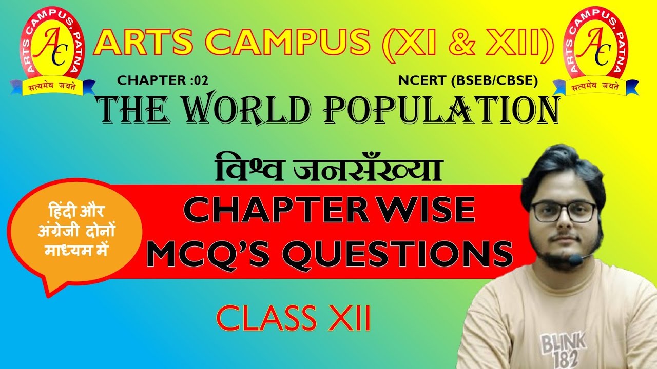 Chapter wise Questions/Chapter 2/Population of the world/Human Geography/Class 12/arts/Bseb/cbse ...