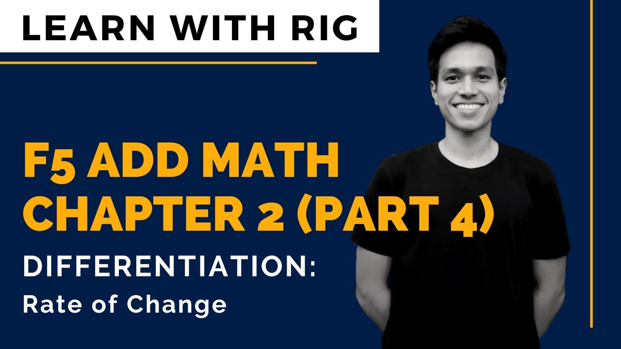 [ADD MATHS] Form 5 Chapter 2 - Differentiation Part 4 (Rates of Change ...