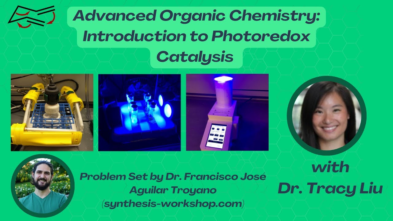 Advanced Organic Chemistry: Introduction to Photoredox Catalysis - YouTube