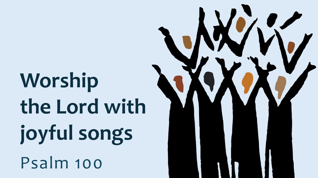 Psalm 100 YouTube psalm-100-youtube