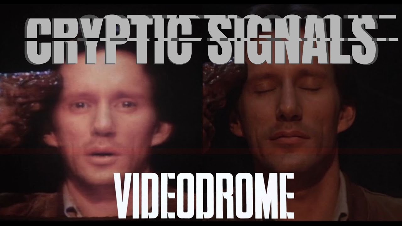 "Cryptic Signals" - 28 Symbolic Details in VIDEODROME (film analysis by ...