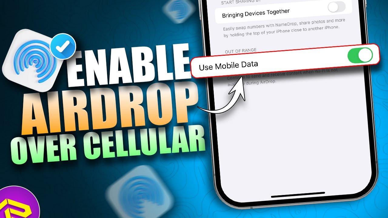 How to Enable AirDrop for Use Over Cellular on iPhone | AirDrop Using ...