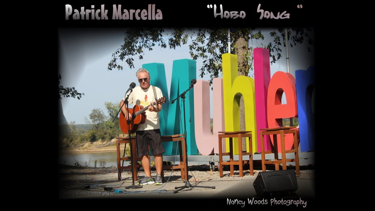 "Hobo Song" - Patrick Marcella - YouTube