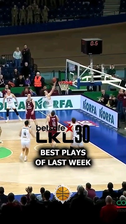 Best LKL plays of last week - Part 2🔥🏀 #LKL #lietuva #basketball #zalgiris #krepsinis - YouTube