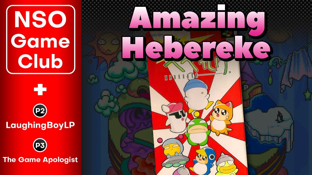 NSO Game Club Episode 44 - Amazing Hebereke w/ LaughingBoyLP & The Game ...