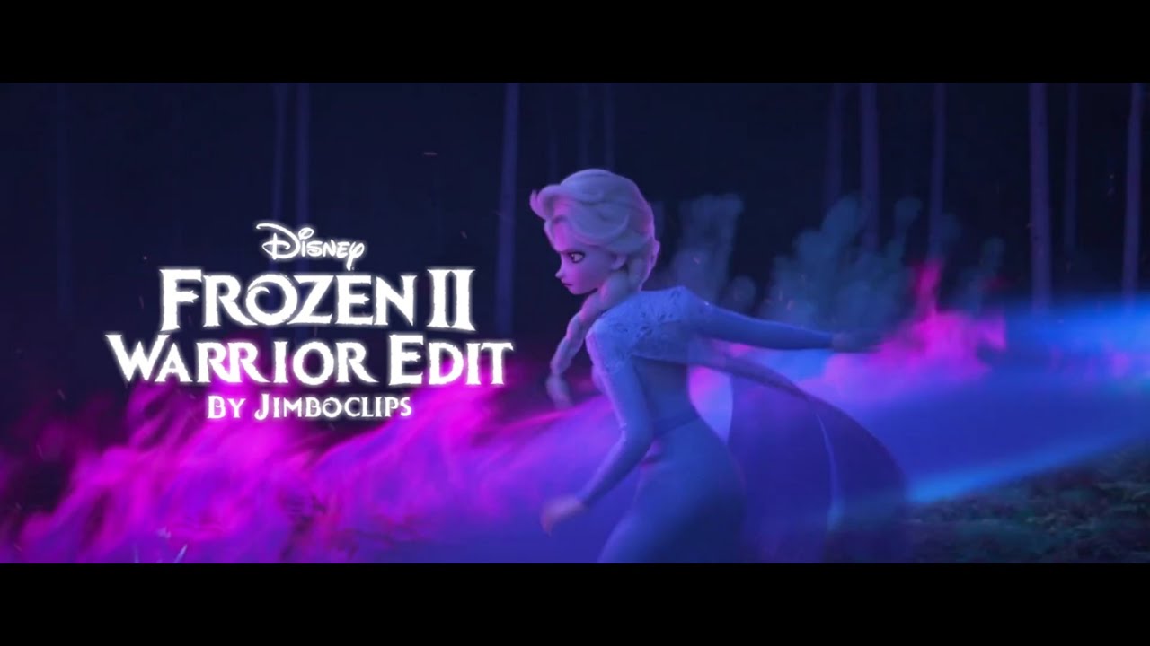 Frozen 2 Warrior Edit (Music Video) - YouTube