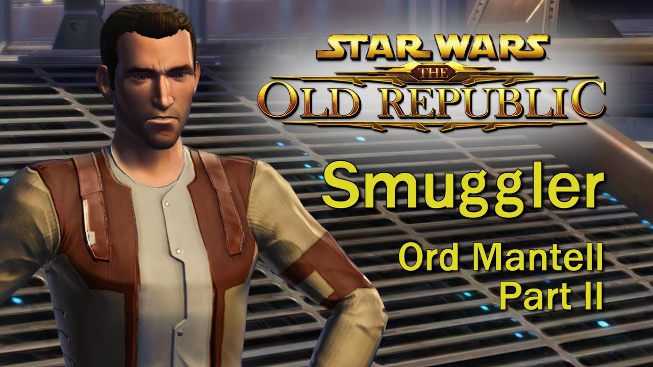 Star Wars: The Old Republic - Smuggler | Ord Mantell Part 2 of 2 - YouTube