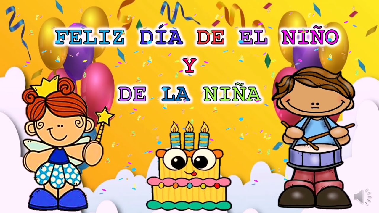 Mensaje por el día del niño y niña - YouTube