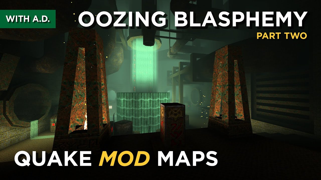 Quake Maps - Oozing Blasphemy (part 2) - YouTube