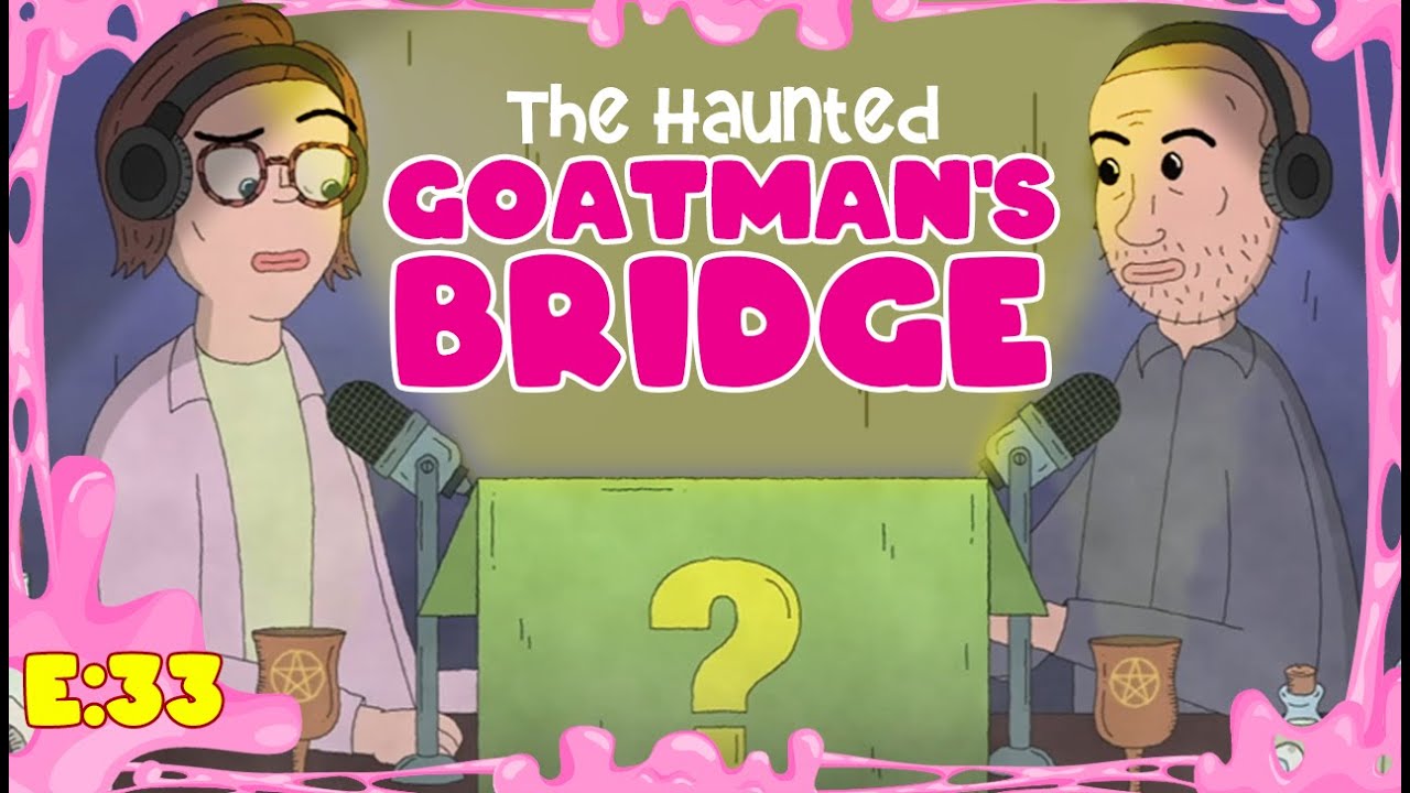 The Haunted Goatman's Bridge | Scary Mystery Surprise S2:E33 - YouTube